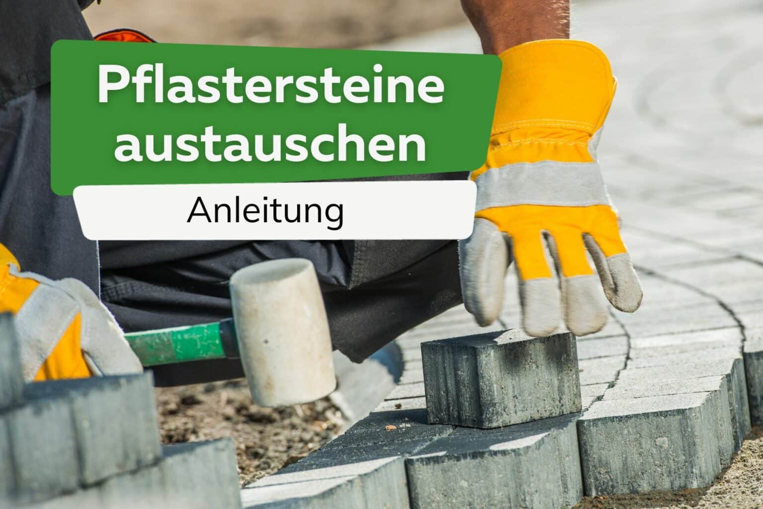 Pflaster abrütteln: Anleitung & Hinweise